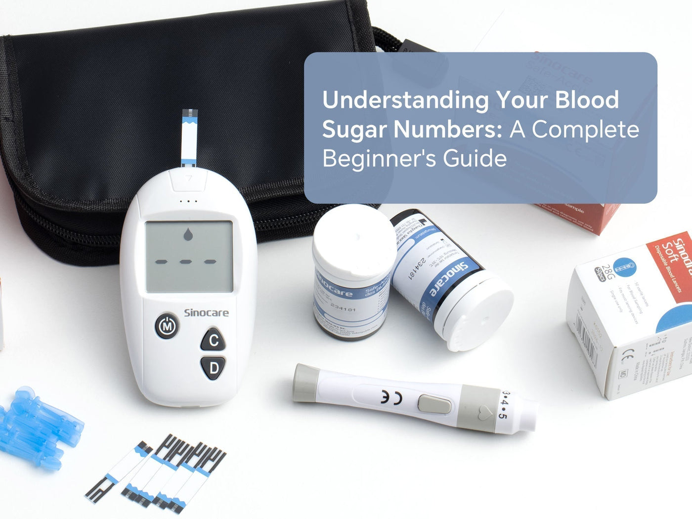 Understanding Your Blood Sugar Numbers: A Complete Beginner’s Guide to